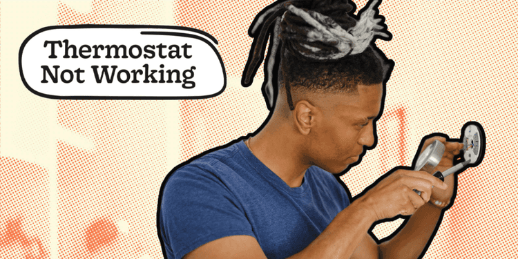 Thermostat Not Working - Troubleshooting Guide